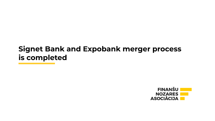 Signet Bank and Expobank merger process is completed - Finance Latvia